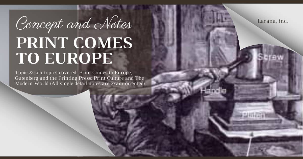 NCERT History Class 10 | Print Comes to Europe - Concept, Notes