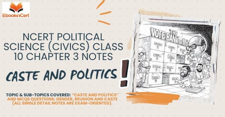 Caste And Politics – Concept & Free PDF Notes - E-Book NCERT