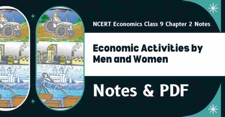 Economic Activities by Men and Women – Concept & Free PDF Notes - E ...
